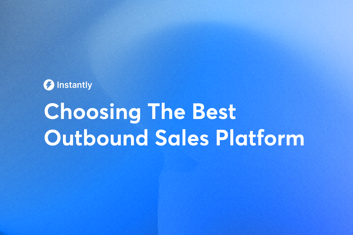 How to choose the best AI Outbound Sales Platform (Buyer's Guide)