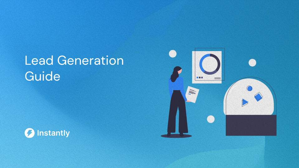 Lead Generation Guide: Find, Qualify & Convert Buyers Faster
