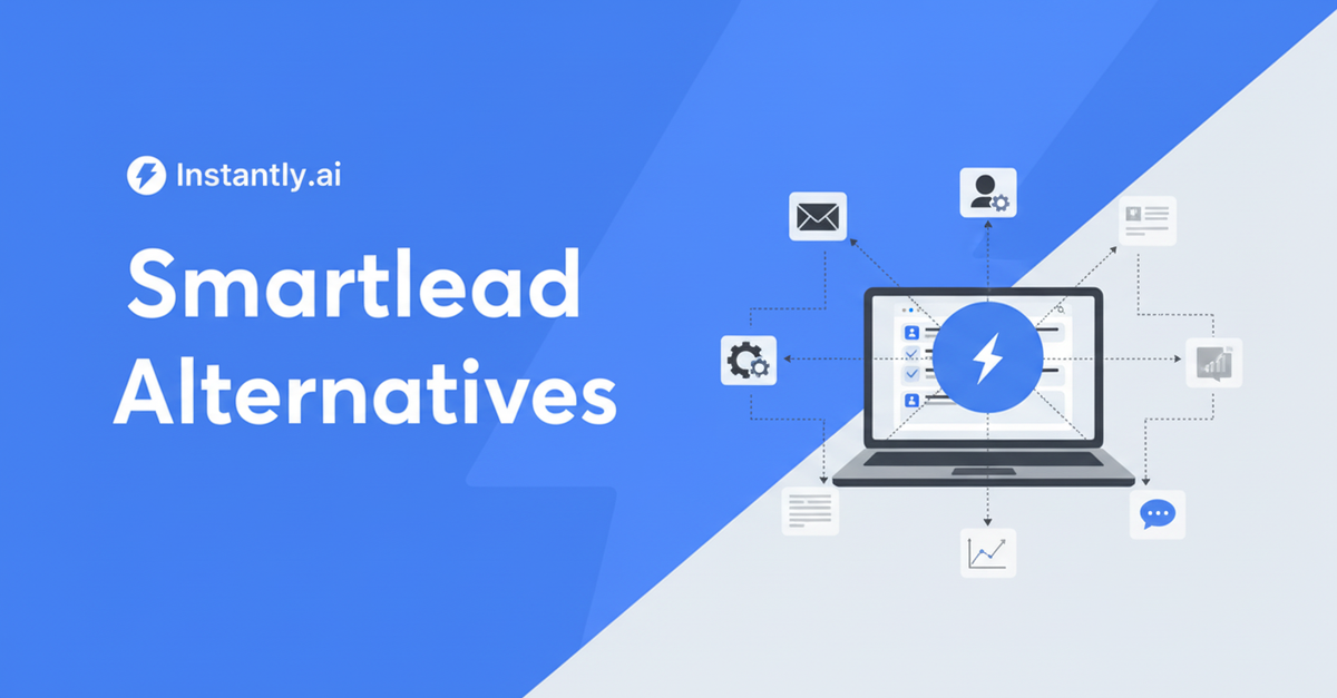 Smartlead alternatives: why agencies choose Instantly for scale