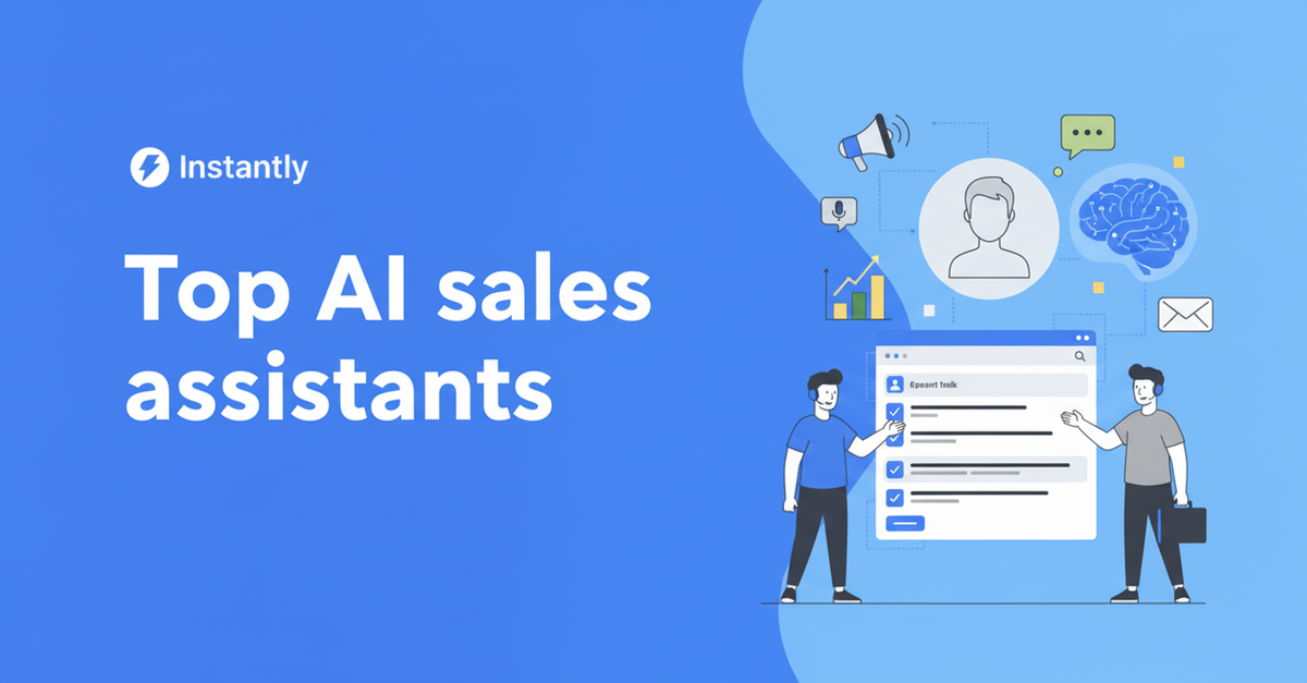 Top AI sales assistants: boost outreach and revenue in 2025