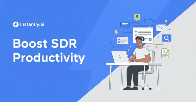 Boost SDR Productivity: Advanced Automation & AI for Outreach