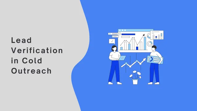 How Lead Verification Affects Cold Emails ROI